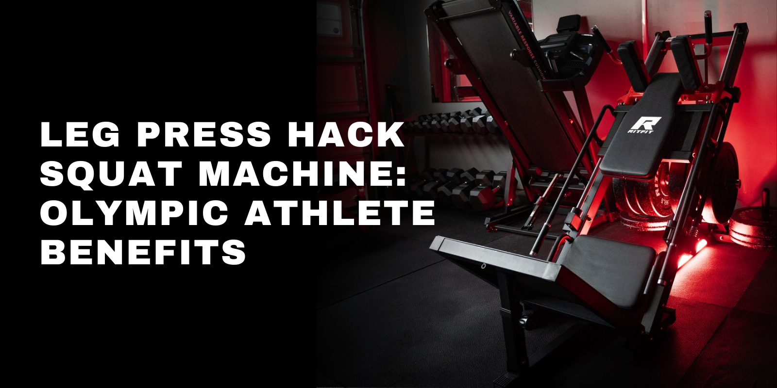 Leg Press Hack Squat Machine: Olympic Athlete Benefits